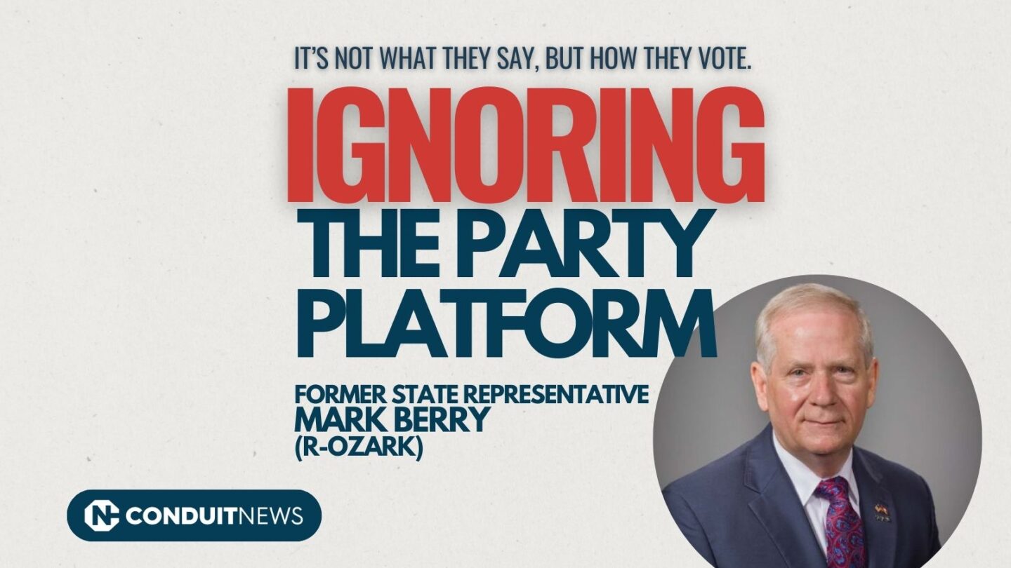 Former State Rep. Mark Berry — Ignoring the Party Platform - Conduit ...